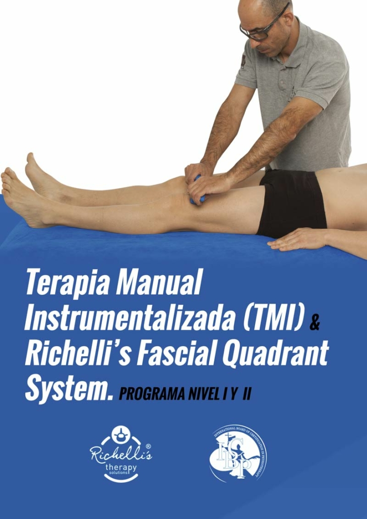Terapia manual instrumentalizada + Richelli's Fascial Quadrant System